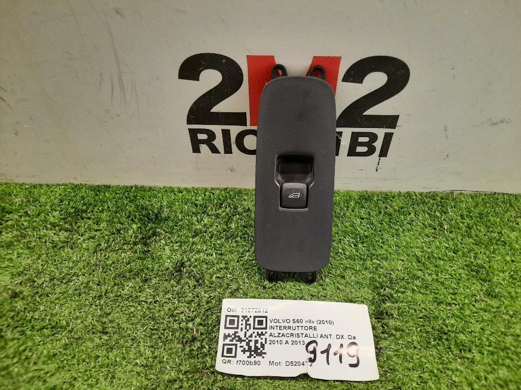PULSANTIERA ANTERIORE DESTRA VOLVO S60 2° Serie 31272012 (10>)