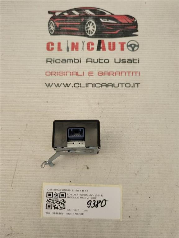MODULO RICEVITORE TELECOMANDO TOYOTA Yaris Serie 89740-0D100 1NZFXE gas ...