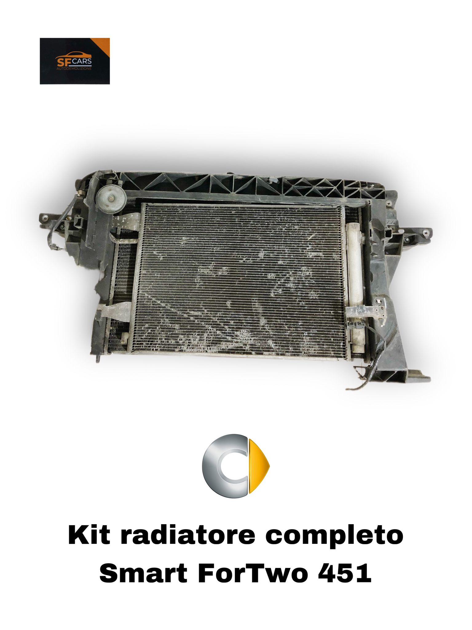 KIT RADIATORI SMART Fortwo Coupé (W451) Benzina (07>15)