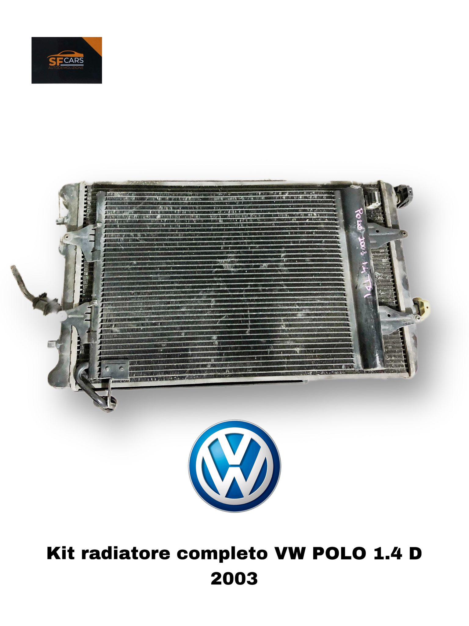 KIT RADIATORI VOLKSWAGEN Polo 4° Serie Benzina (01>09)
