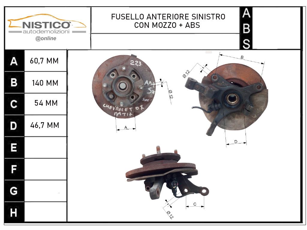 FUSELLO COMPLETO ANTERIORE SINISTRO CHEVROLET Matiz 4° Serie 96491285 ...