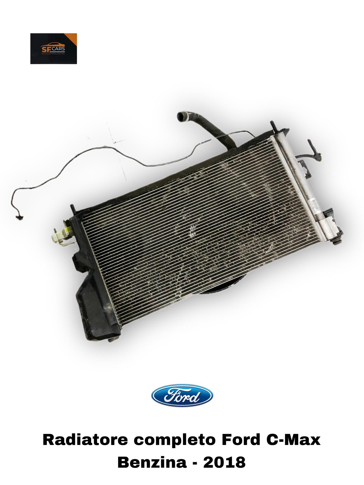 KIT RADIATORI FORD C - Max Serie (CEU) Benzina (15>)