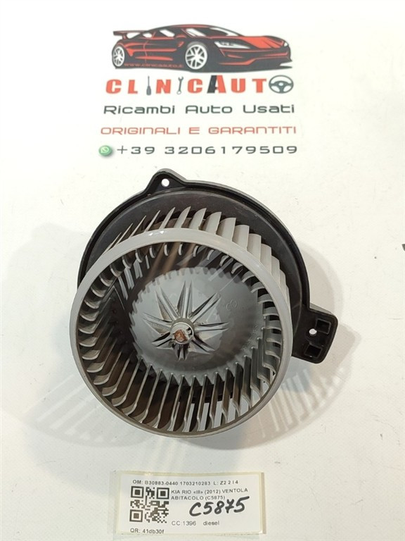 VENTOLA ABITACOLO KIA Rio 4° Serie B30883-0440 1703210283 diesel 1396 (11>)